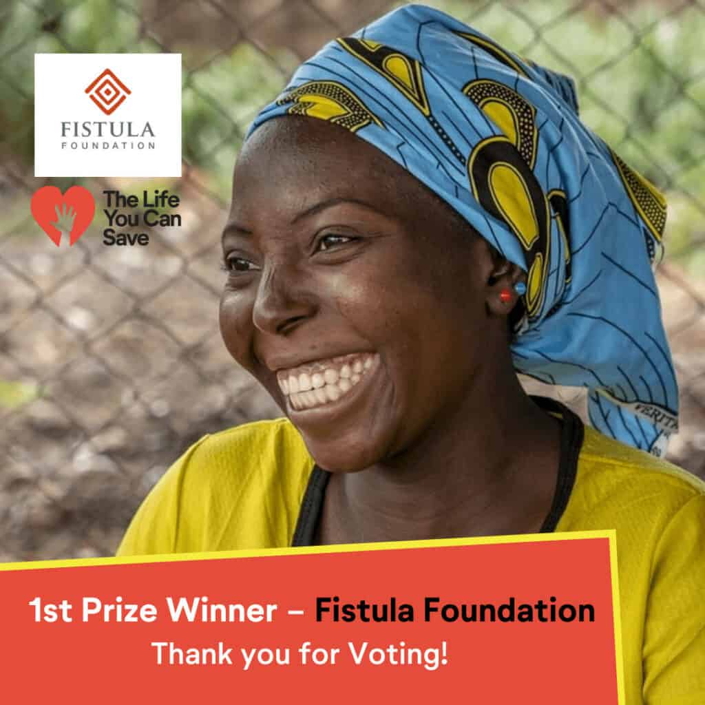 Fistula Foundation Wins Top Prize in The Life You Can Save’s Public ...
